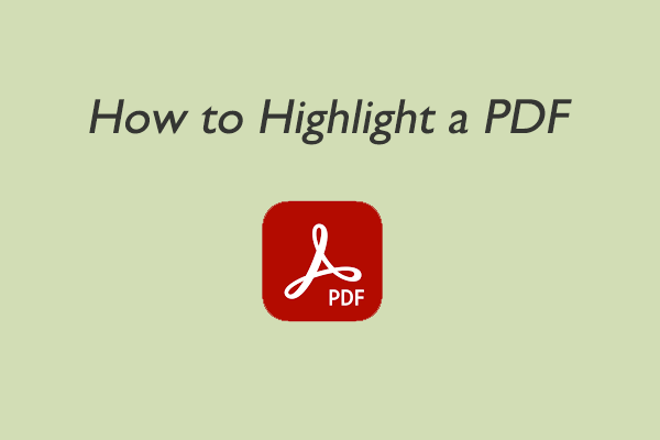 [Tutorial] How to Highlight Text in a PDF with 5 Simple Steps